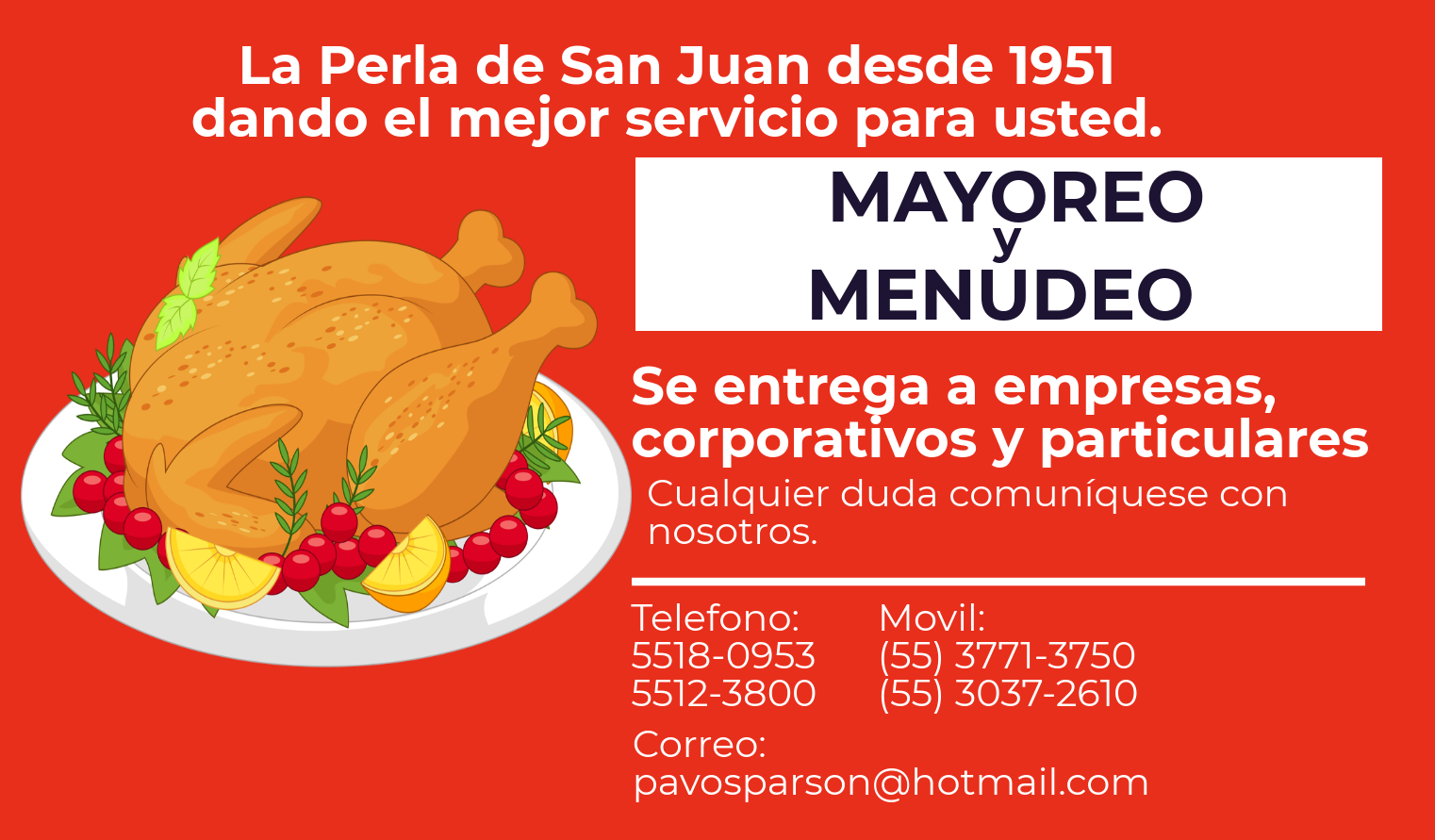 Pavos - La Perla de San Juan